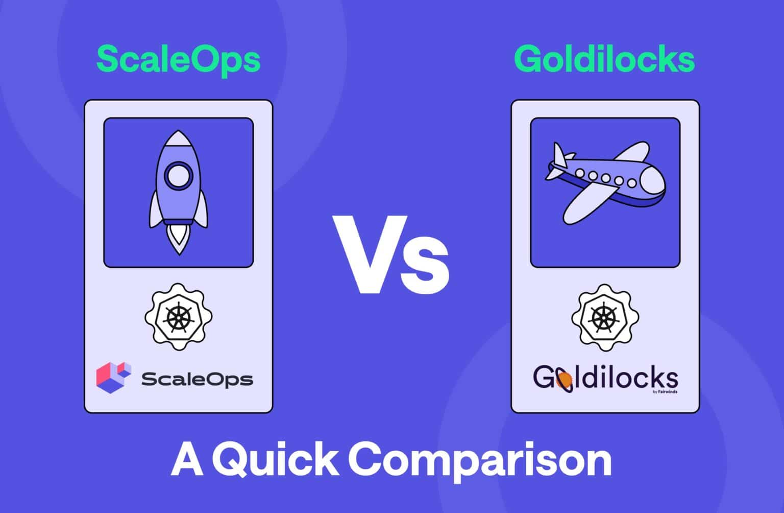 ScaleOps vs. Goldilocks: A Quick Comparison