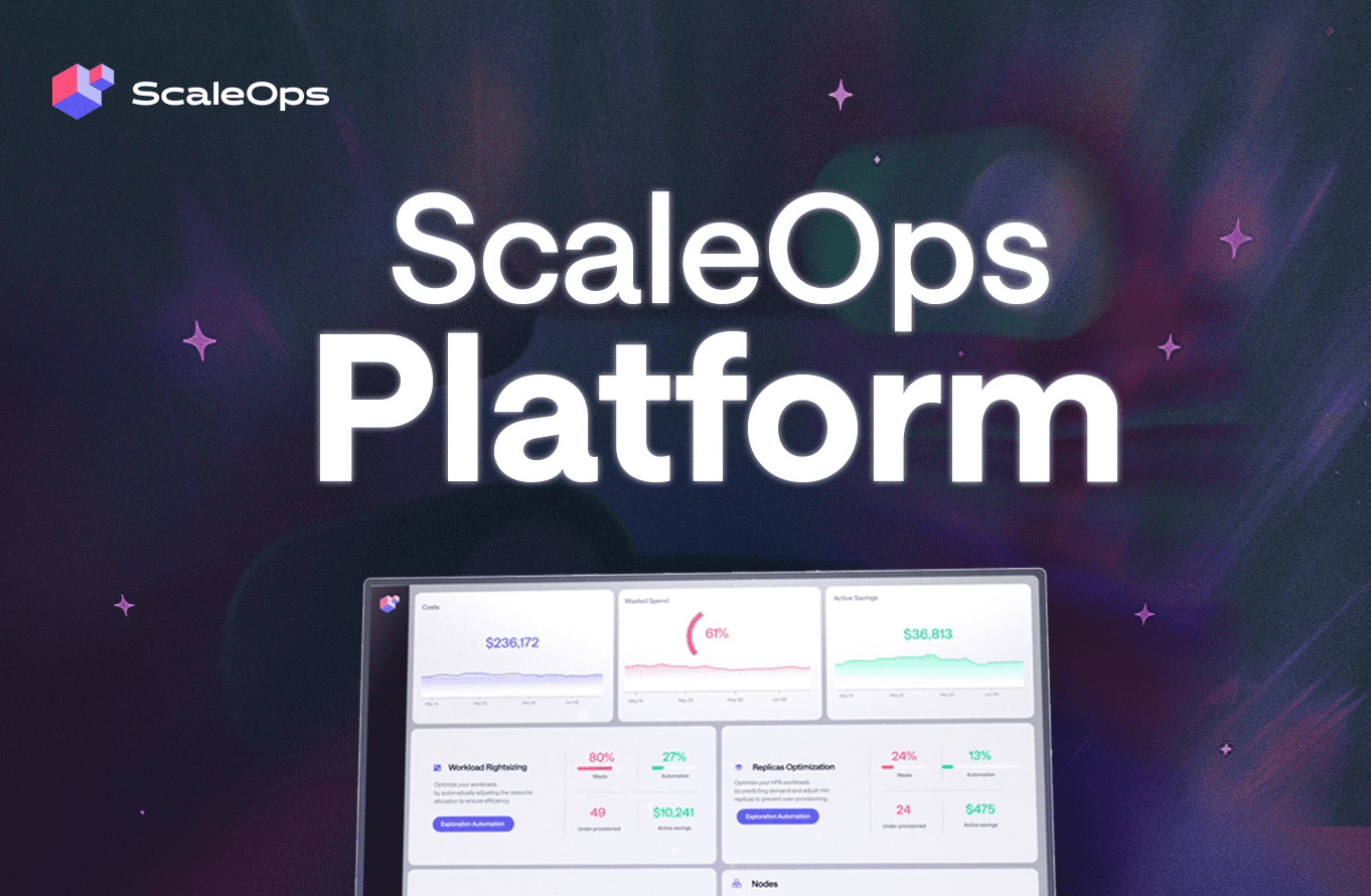 The ScaleOps Platform - ScaleOps